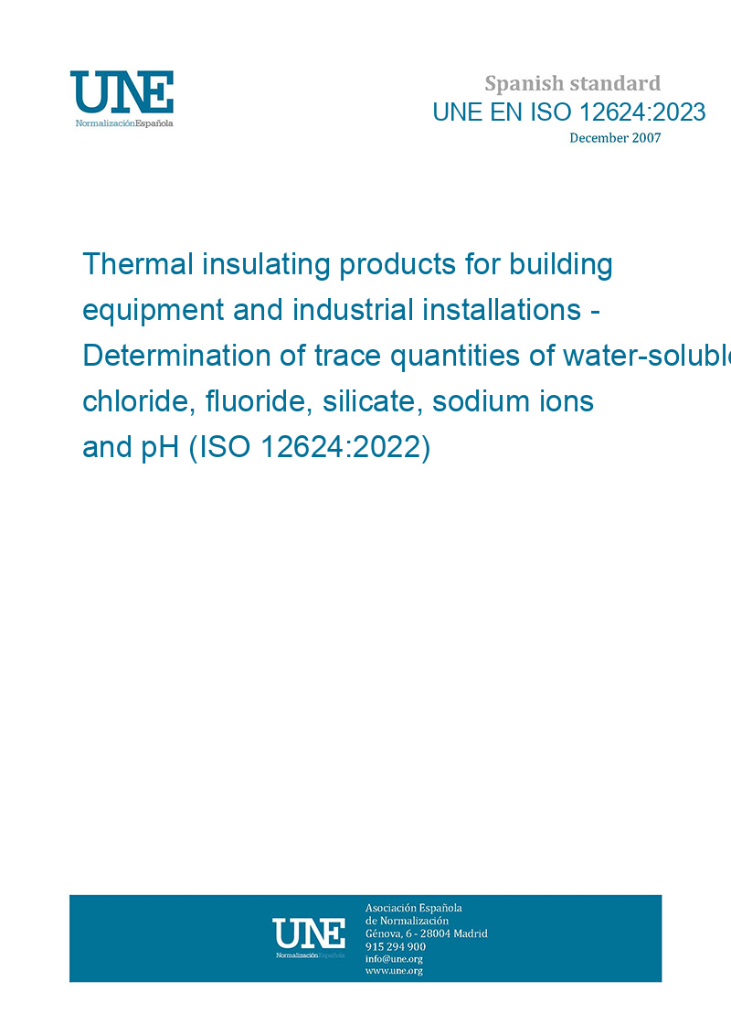 UNE EN ISO 12624:2023 Thermal insulating products for building equipment and industrial ...
