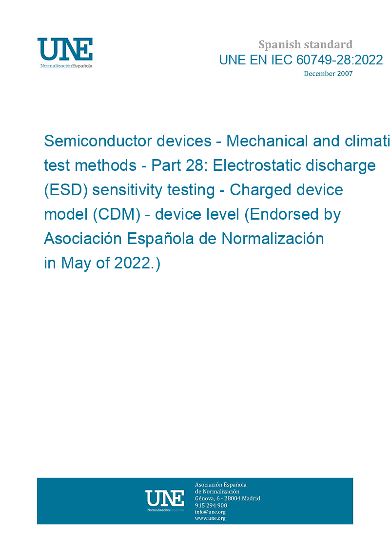UNE EN IEC 60749-28:2022 Semiconductor devices - Mechanical and ...