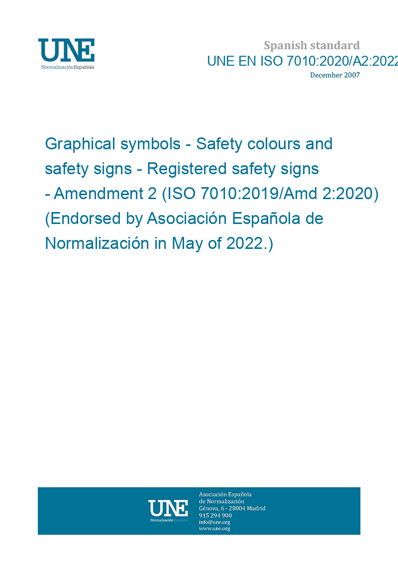 UNE EN ISO 7010:2020/A2:2022 Graphical symbols - Safety colours and ...