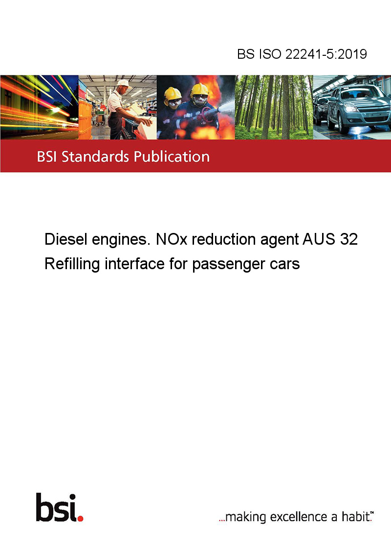 BS ISO 22241-5:2019 Diesel engines. NOx reduction agent AUS 32 ...