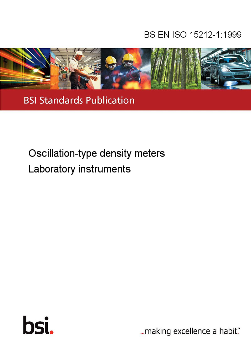BS EN ISO 15212-1:1999 Oscillation-type density meters Laboratory ...
