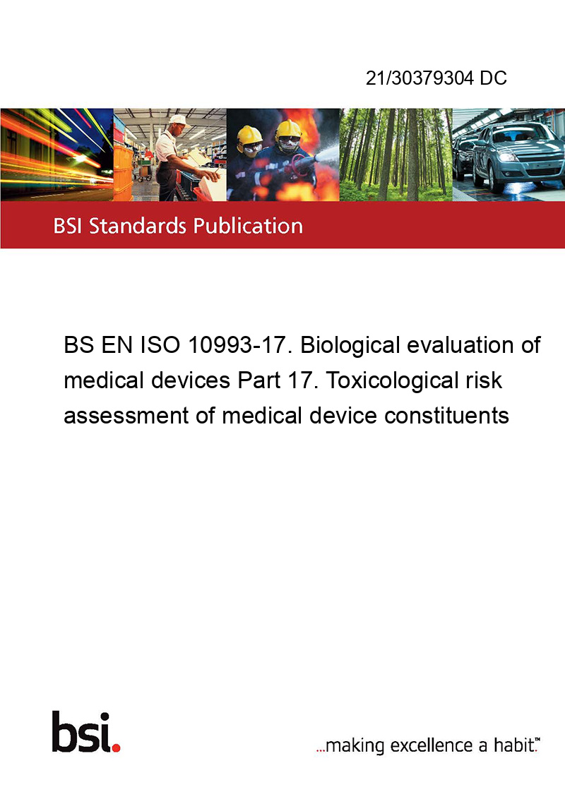 21/30379304 DC BS EN ISO 10993-17. Biological evaluation of medical ... 21/30379304 DC BS EN ISO 10993-17. Biological evaluation of medical ...