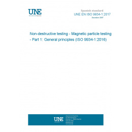 UNE EN ISO 9934-1:2017 Non-destructive testing - Magnetic particle ...